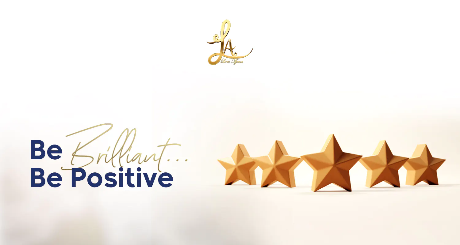 Be Brilliant ..Be Positive | 4c Management